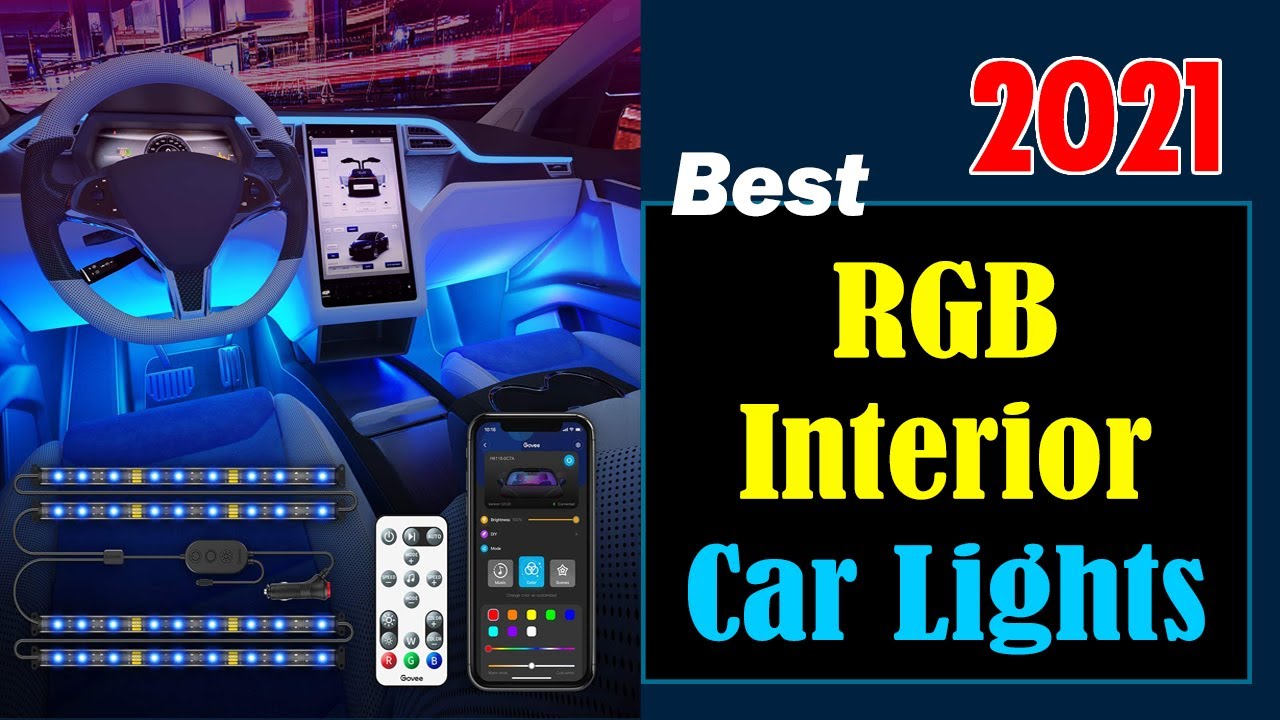 RGB Interior Car Lights 2021 - YouTube