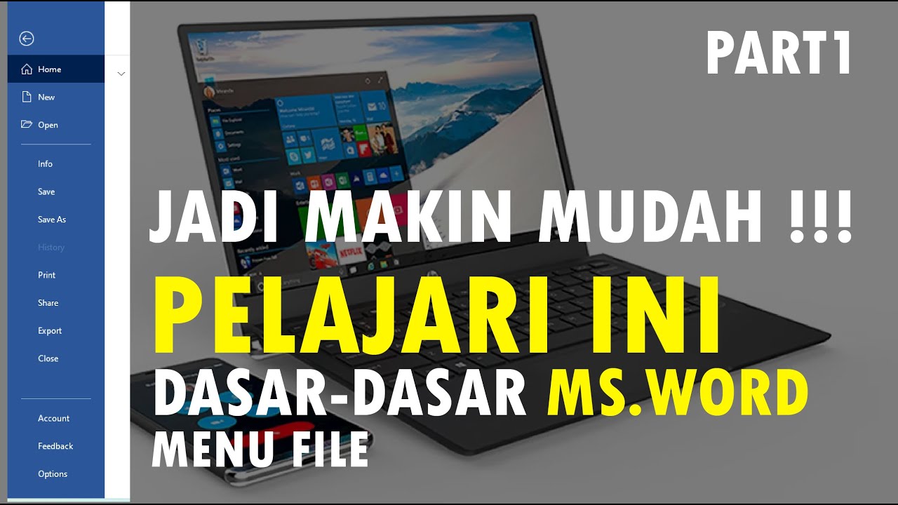 Mengenal Menu FILE di Microsoft Word 2019 | Belajar Dasar Word untuk ...