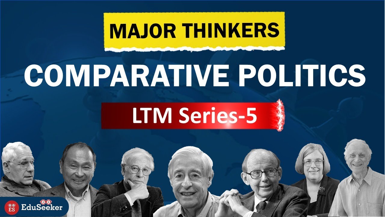 Major Thinkers of Comparative Politics: Approaches, Concepts, Theories ...