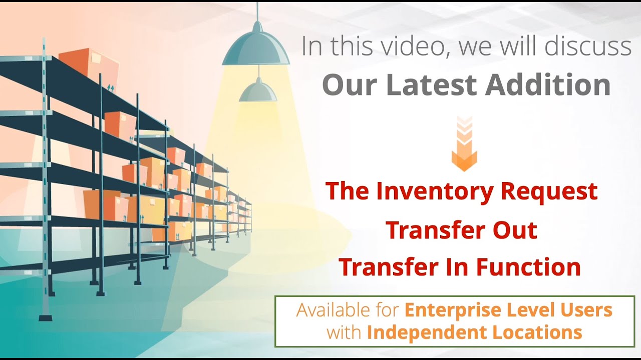 Inventory Transfer Made Easy at the Enterprise Level - Inventory System ...