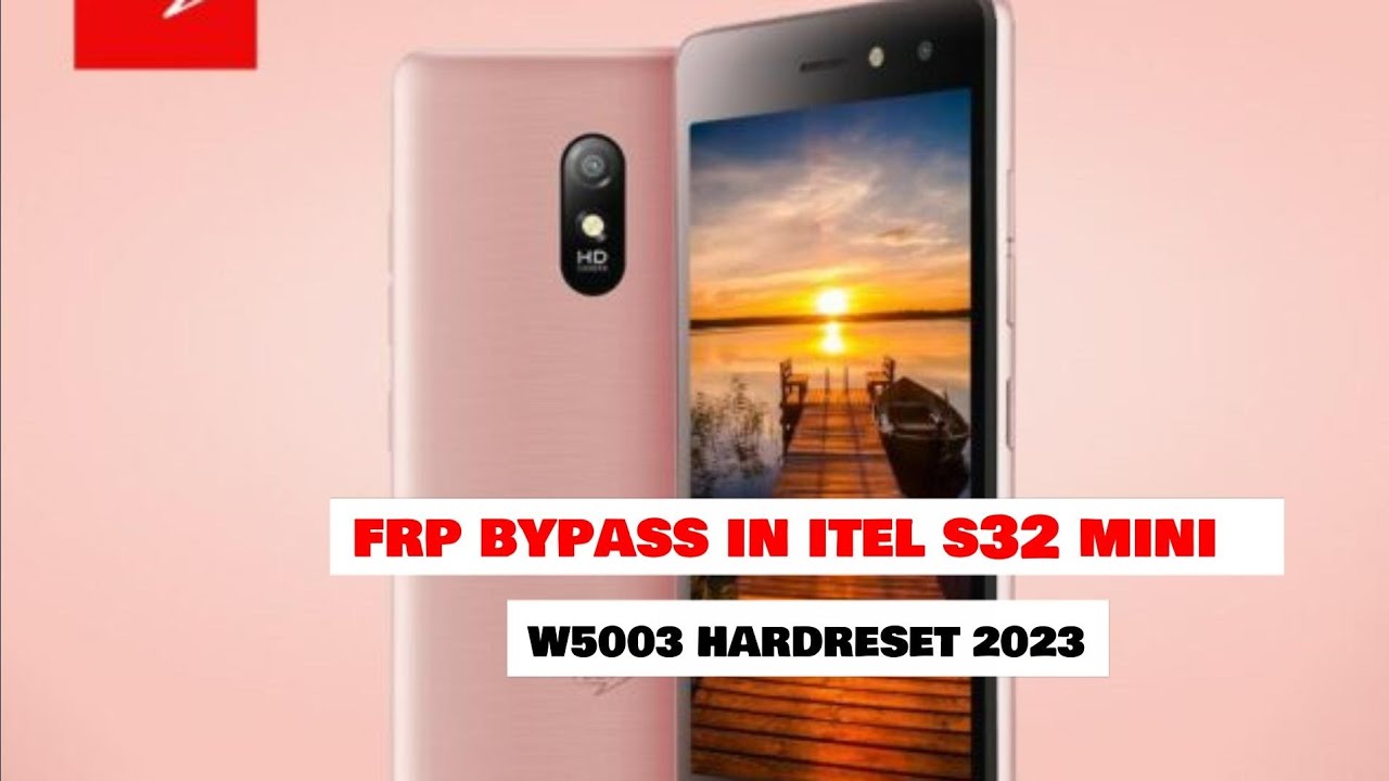 Frp Bypass|Remove in ITEL S32 Mini|Itel W5003 Data Wipe|Hardreset Pin ...