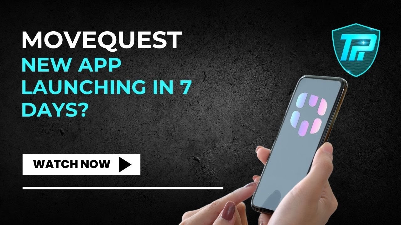 The MoveQuest (MQT) App is Launching In 7 Days? - YouTube