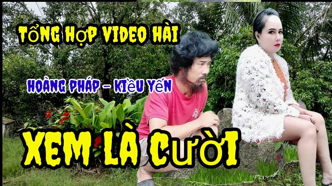 Tổng hợp video hài, những video hay nhất, xem là cười - YouTube