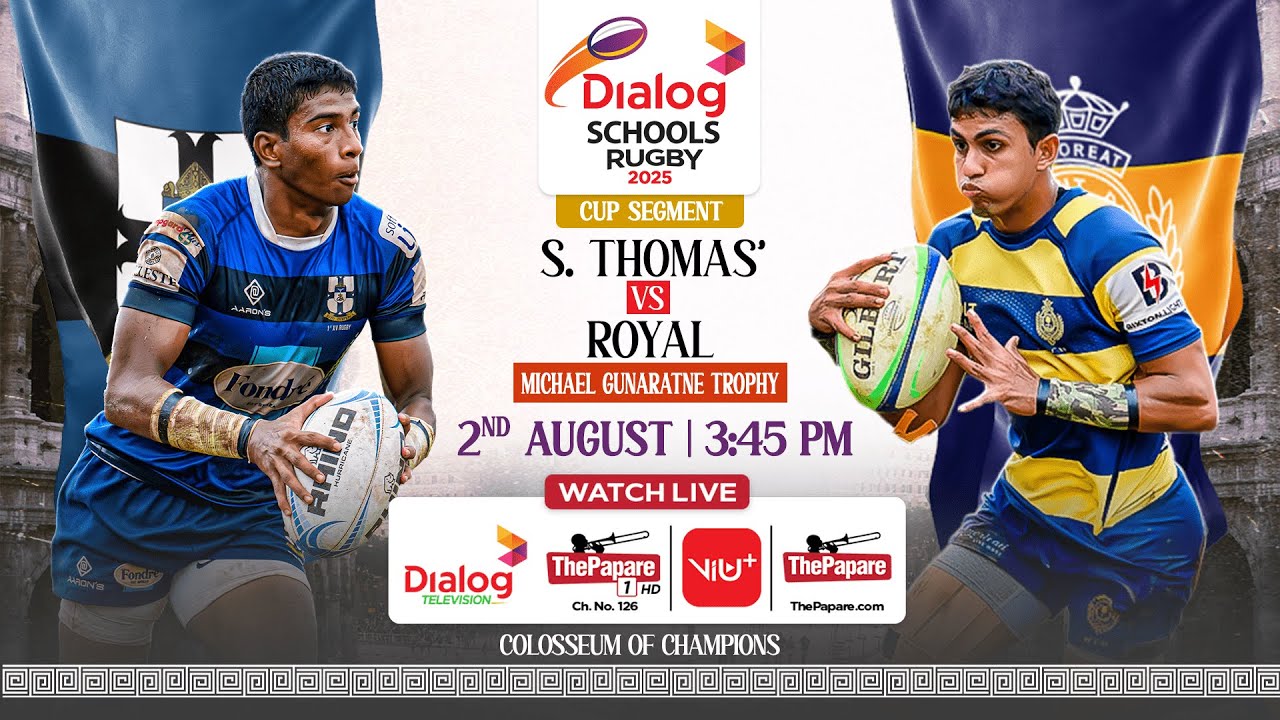 S. Thomas' College vs Royal College - Dialog Schools Rugby League 2025 ...