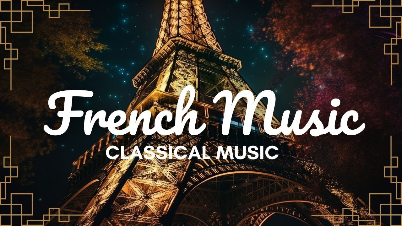 French Classical Music | Soft Beats for Studying and Relaxing - YouTube