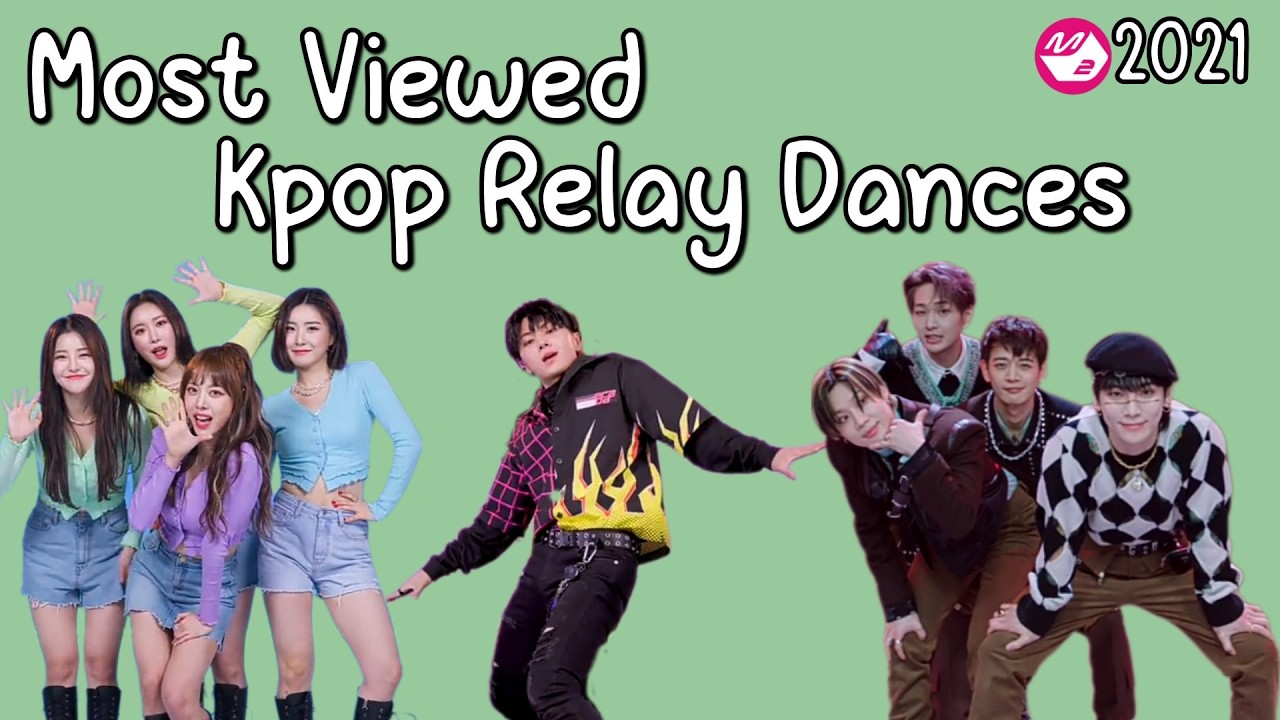 The Top 100 MOST VIEWED Kpop Relay Dances of 2021! - YouTube