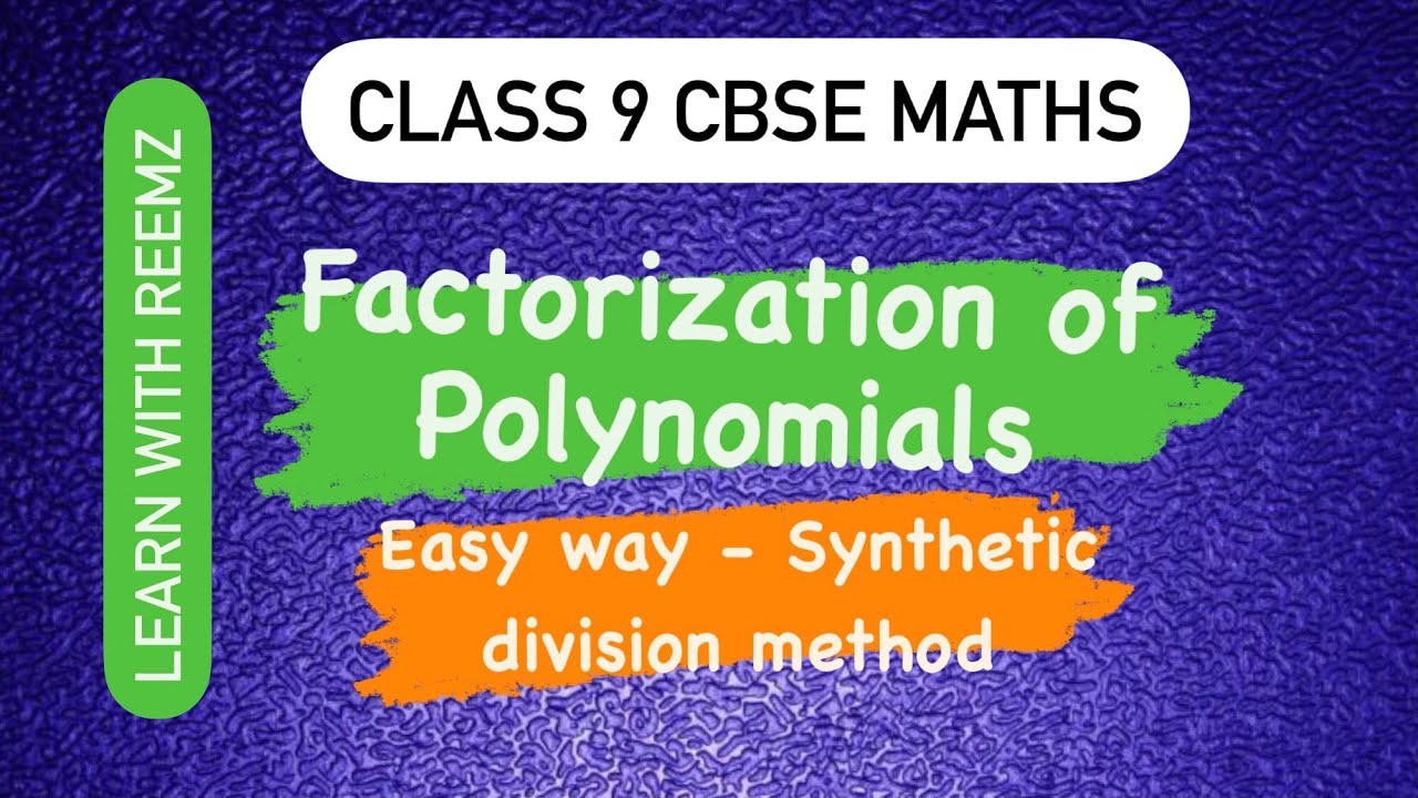 Easy way of Factorizing Polynomial - Synthetic division method - YouTube