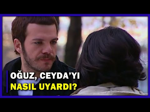 Oğuz, Ceyda'nın Karşısına Nasıl Çıktı? - Yaprak Dökümü Özel Klip