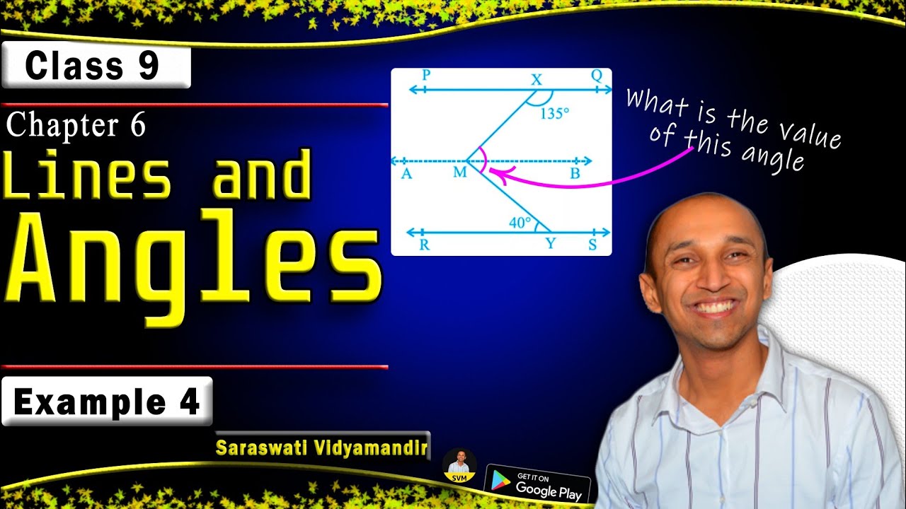 Class 9 Maths | Chapter 6 | Example 4 | Lines and Angles | NCERT - YouTube
