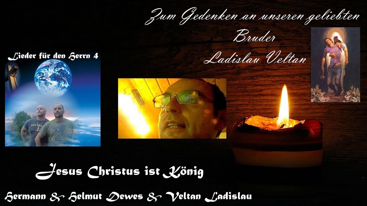 Zum gedenken an unseren geliebten Bruder - Ladislau Veltan - - YouTube