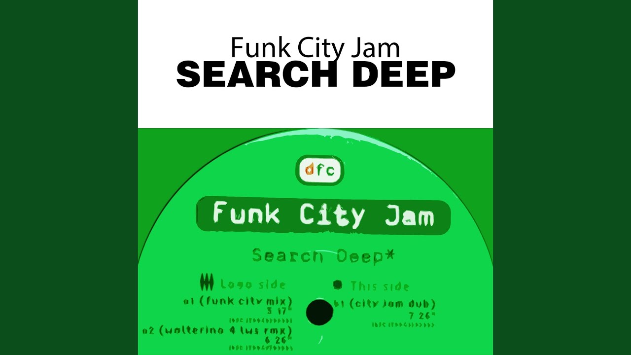 Search Deep (Funk City Mix) - YouTube