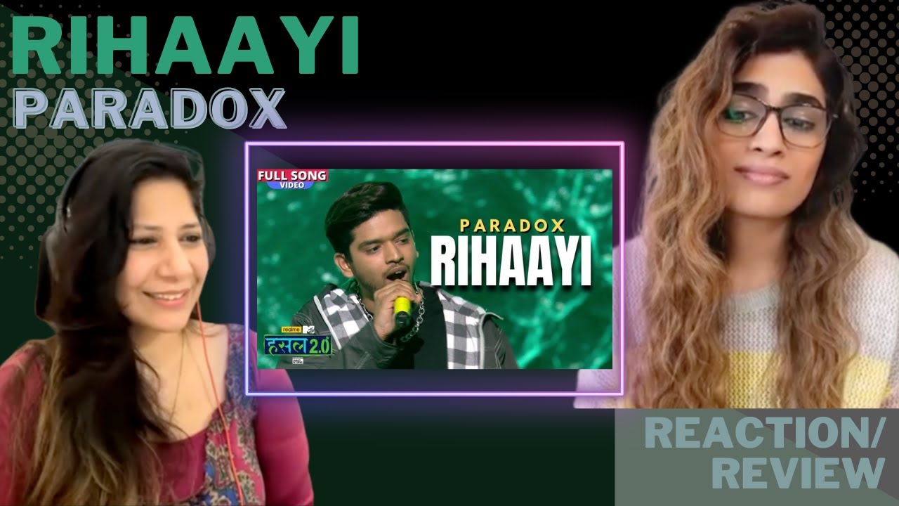 RIHAAYI (PARADOX) REACTION! - YouTube