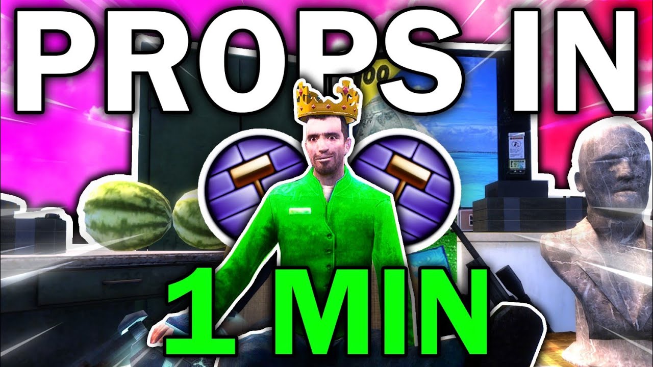 PROPS In The Source Engine In 1 MINUTE - YouTube