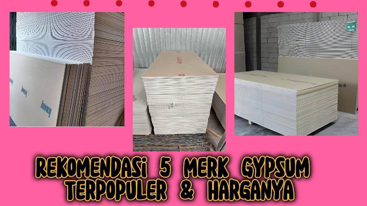 Rekomendasi Merk Gypsum Terpopuler dengan Harga Terjangkau || Dari Jaya ...
