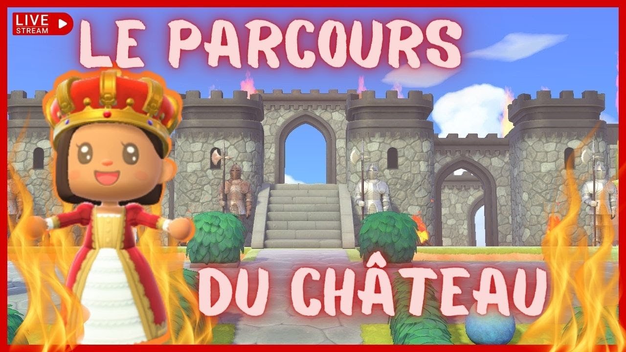 🔴 LIVE VENEZ PARTICIPER ET GAGNER LE PARCOURS DU CHÂTEAU --- Animal ...