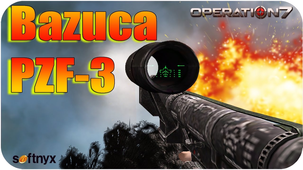 Gameplay PZF-3 Operation7 ¿La Mejor Bazuca? - YouTube