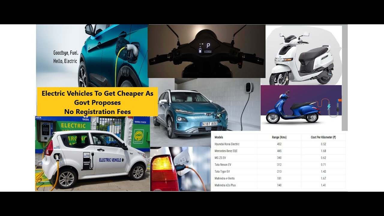 Electric Vehicles To Get Cheaper As Govt Proposes No Registration Fees ...