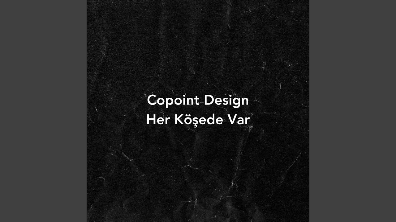 Copoint Design Her Köşede Var - YouTube