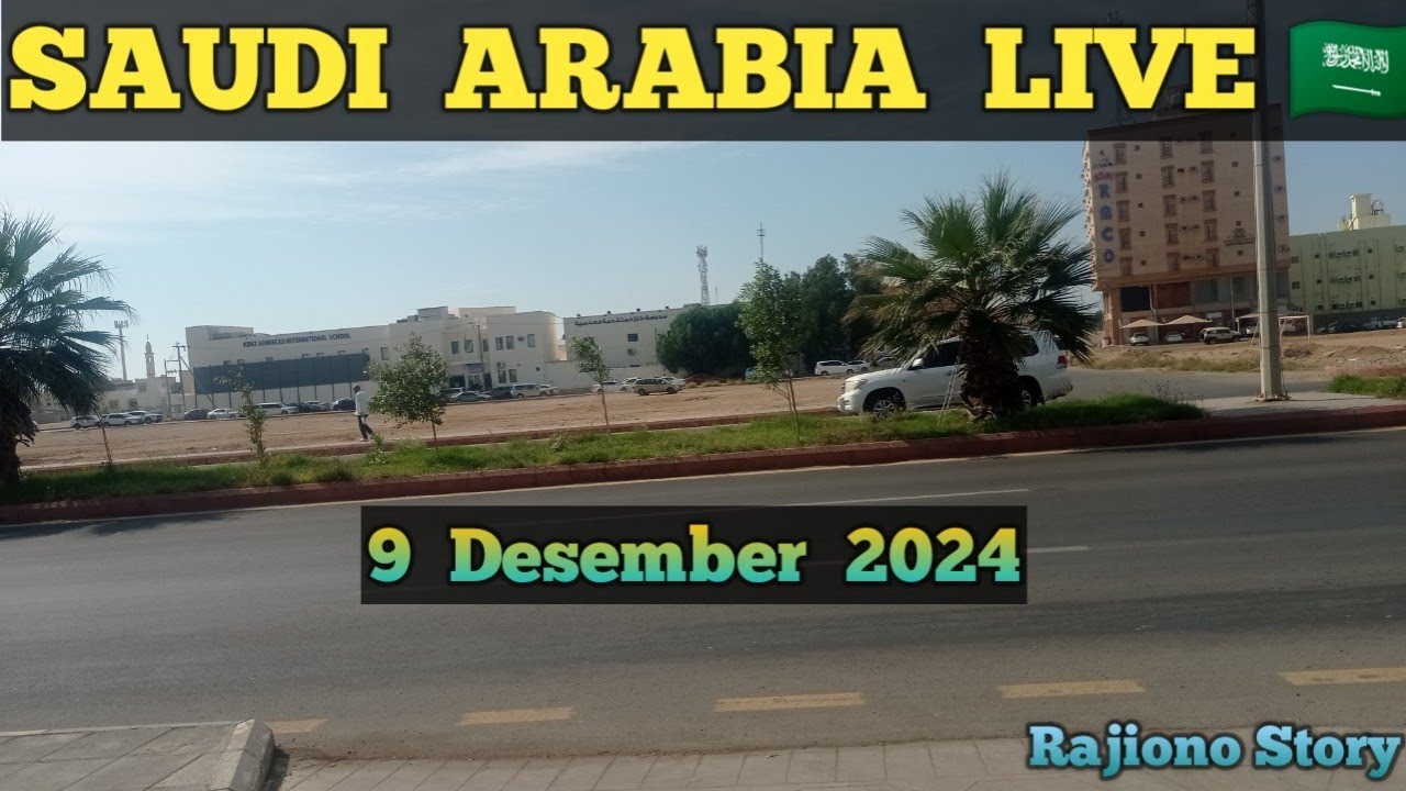saudi Arabia live 9--12--2024🇸🇦 - YouTube