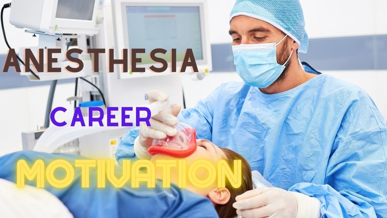 Anesthesia Career Motivation - YouTube