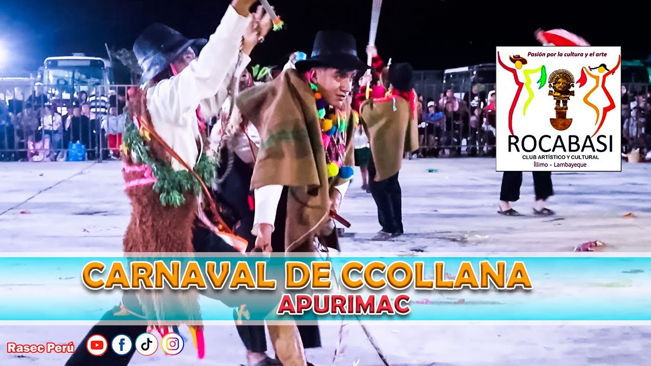 Carnaval de Ccollana - Apurimac / Sangre Leonardina / V Concurso ...