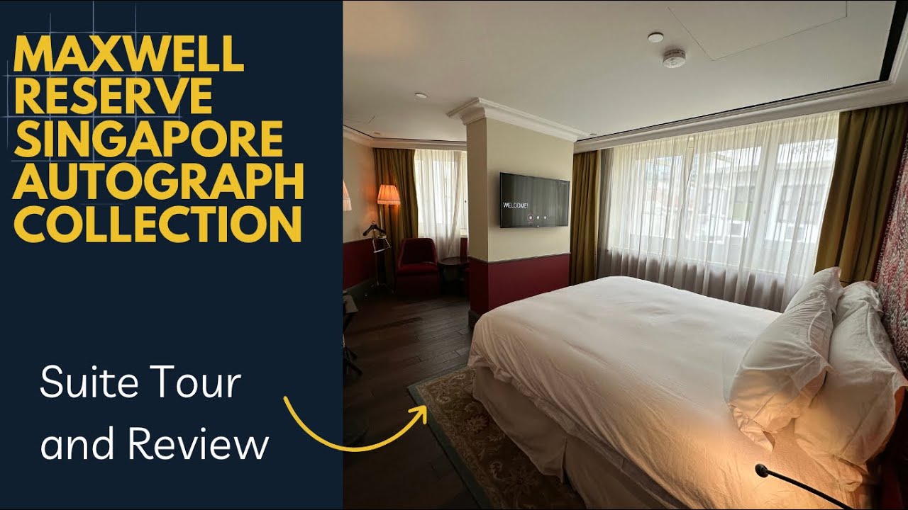 Maxwell Reserve Singapore Club Suite Tour - YouTube