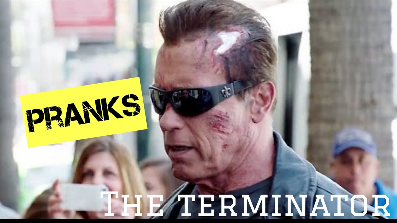 Terminator Prank | Arnold Schwarzenegger - YouTube