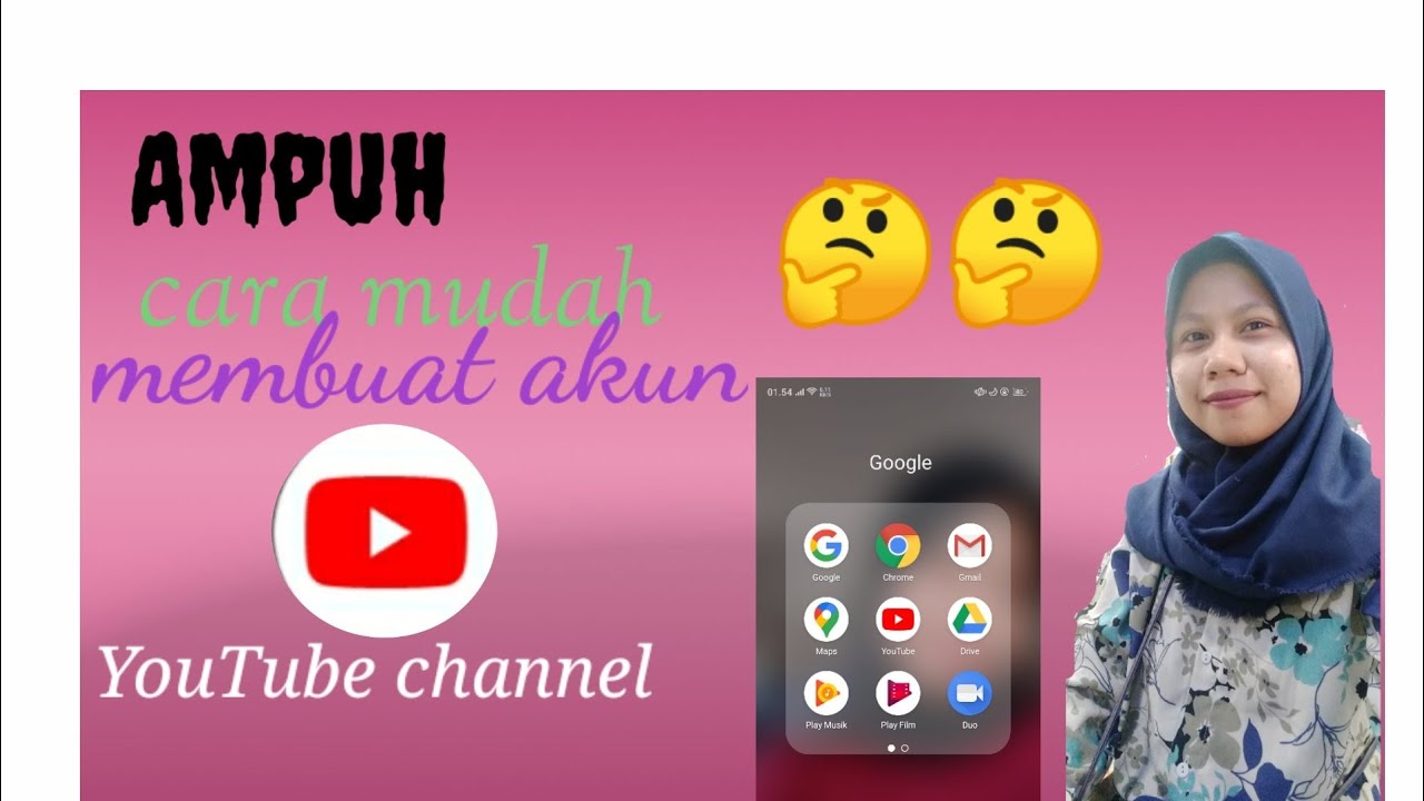 Cara mudah membuat akun Channel YouTube - YouTube