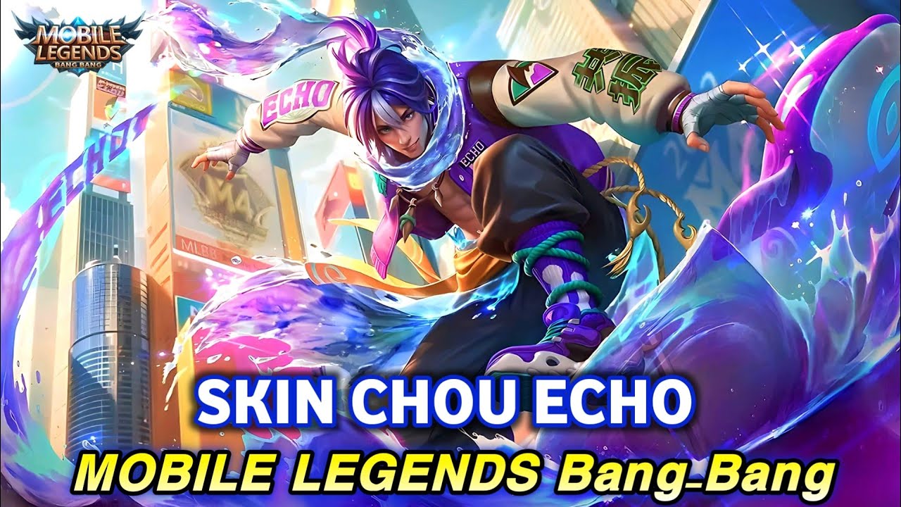 SKIN CHOU ECHO M4 MOBILE LEGENDS - SKIN MLBB UPCOMING 2023 - YouTube