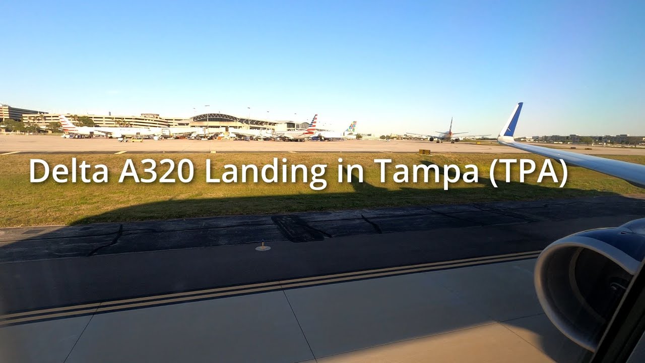 Delta A321 Landing in Tampa (TPA) - YouTube