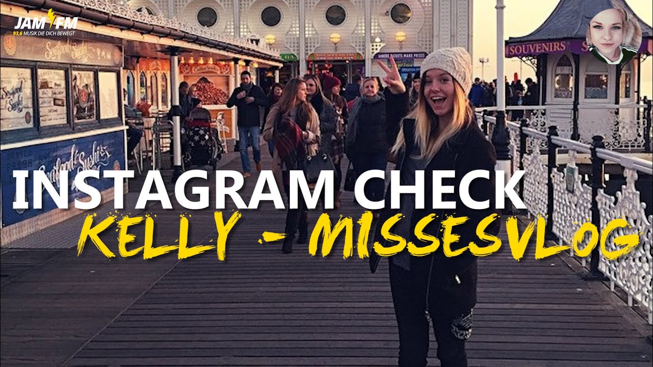 KELLY AKA MISSESVLOG - Instagram Check - YouTube