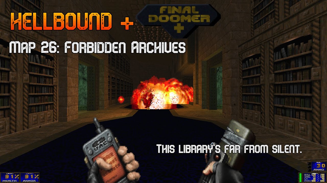 GZDoom | Hellbound + Final Doomer | Map 26: Forbidden Archives - YouTube