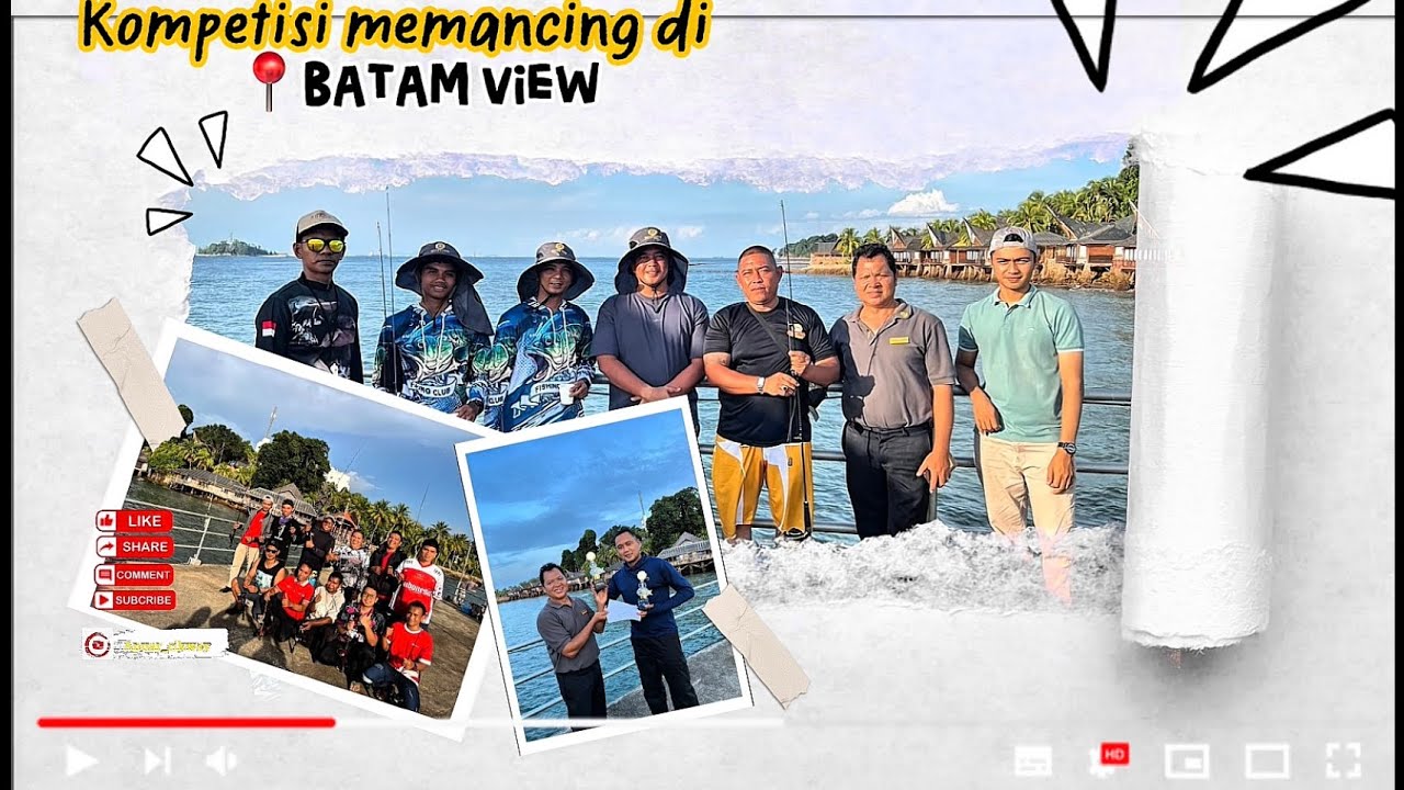 Kompetisi Mancing di 📍BATAM VIEW BEACH RESORT ‼️Seru., - YouTube