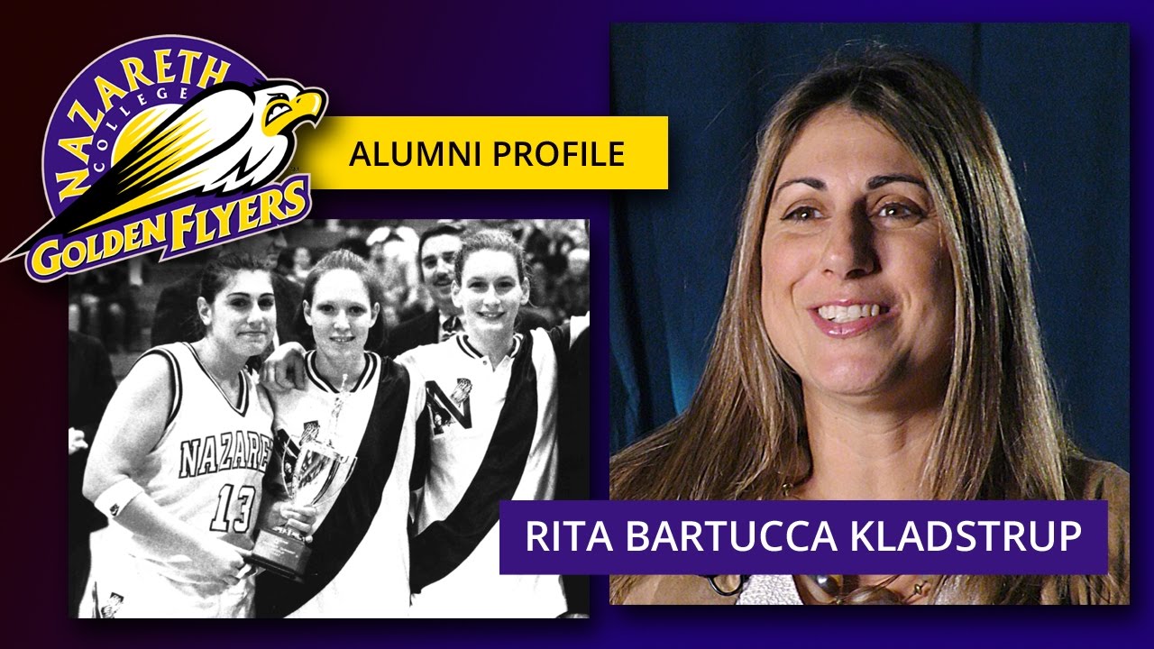 Nazareth Alumni Profile; Rita Bartucca Kladstrup - YouTube