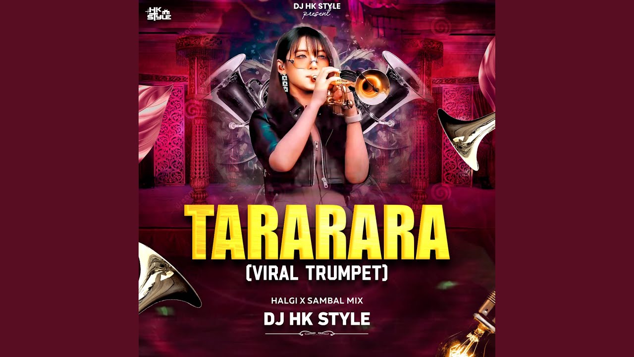Tarararara Tarararara Song (feat. DJ HK Style) (Marathi Style) - YouTube