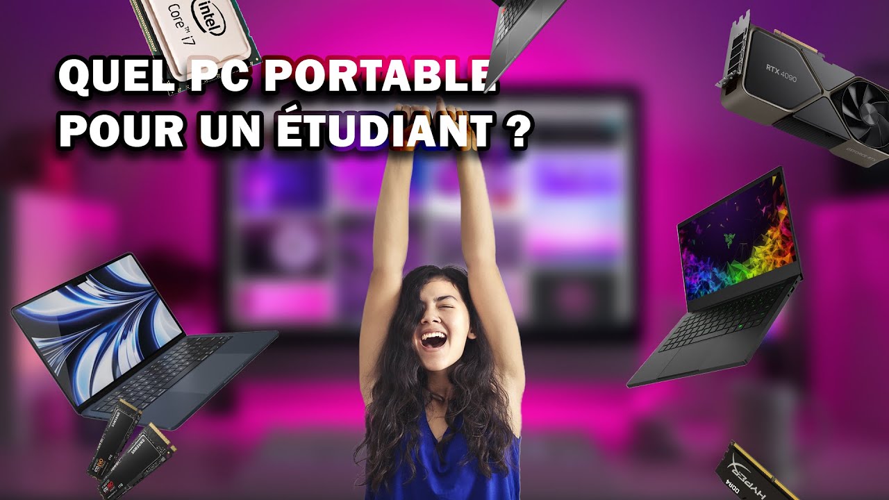 Guide d'Achat PC Portable pour Étudiants : Performance et Confort - YouTube