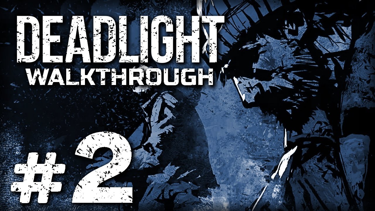 Прохождение DEADLIGHT — Часть #2: СЛУЧАЙНАЯ ВСТРЕЧА - YouTube