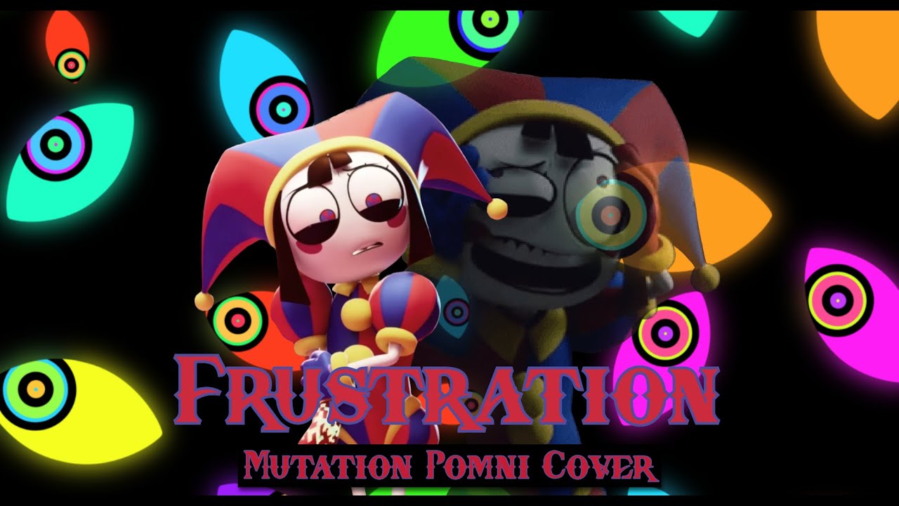Frustration (FNF Mutation but Pomni sing it) - YouTube