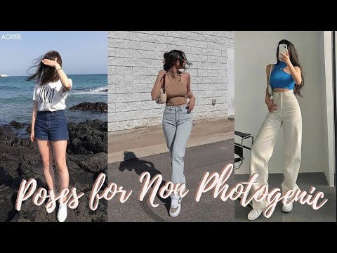 NON PHOTOGENIC POSES IDEAS FOR WOMEN | ACKIRE - YouTube
