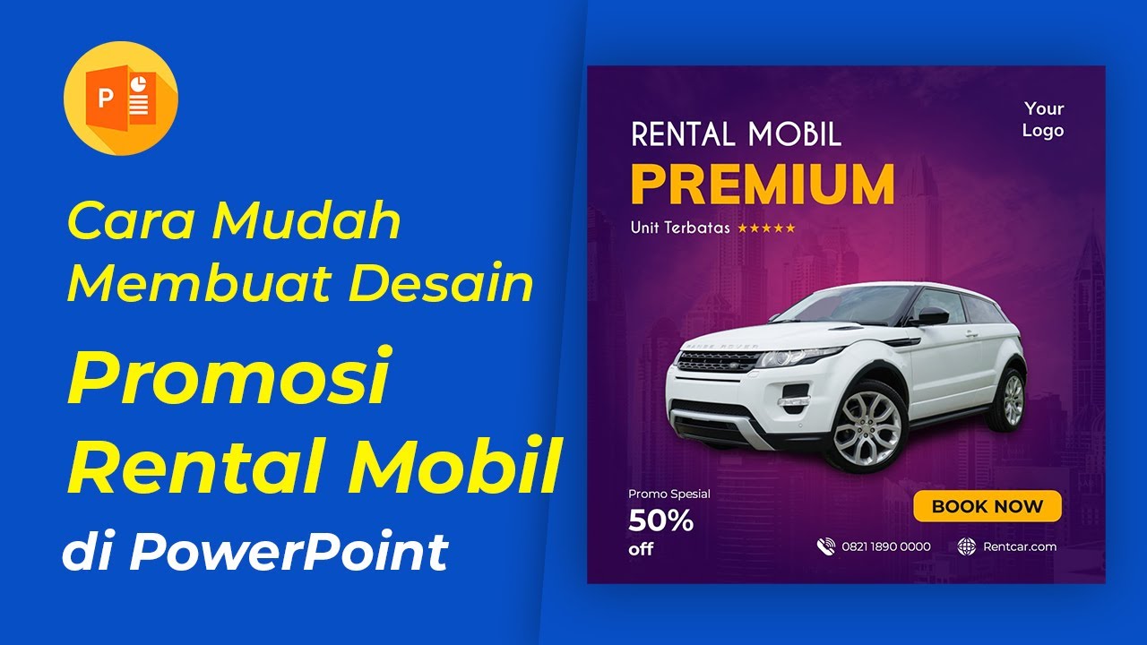 Cara Mudah Desain Promosi RENTAL MOBIL di PowerPoint - YouTube