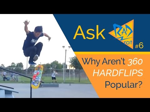 Ask Rad Rat (#6) - Why Aren't 360 Hardflips Popular? 🔄
