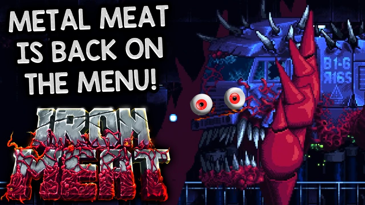METAL MEAT'S BACK ON THE MENU! – Let's Play Iron Meat (Co-op Gameplay ...