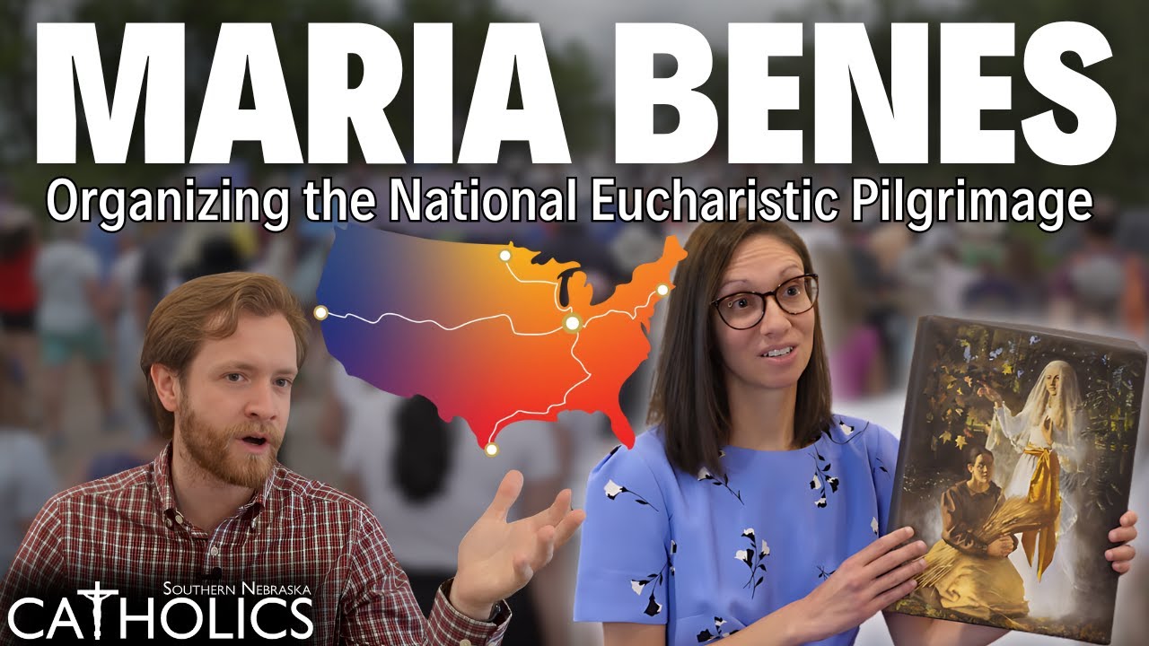 Interview with National Eucharistic Pilgrimage Organizer Maria Benes ...