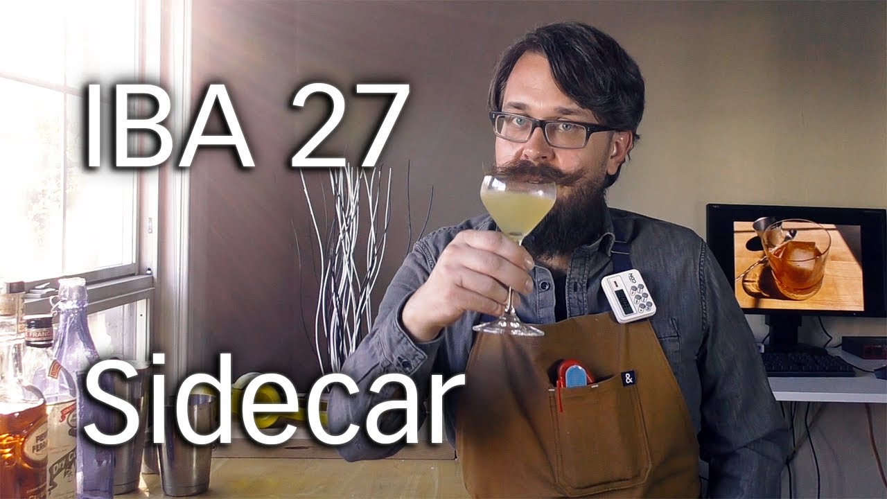 Sidecar - Sipping through the IBA List 27 | Shaking and Sipping - YouTube