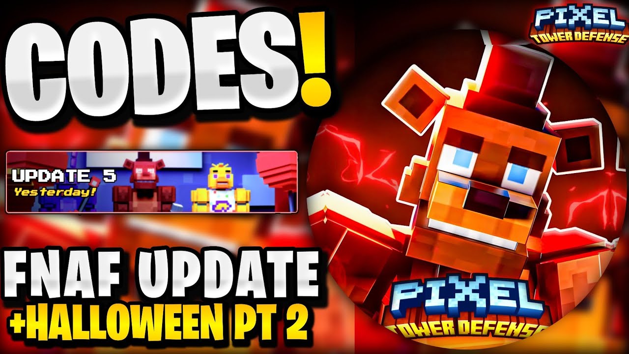 🔥*NEW* ALL WORKING FNAF UPDATE 5 CODES FOR PIXEL TOWER DEFENSE! ROBLOX ...