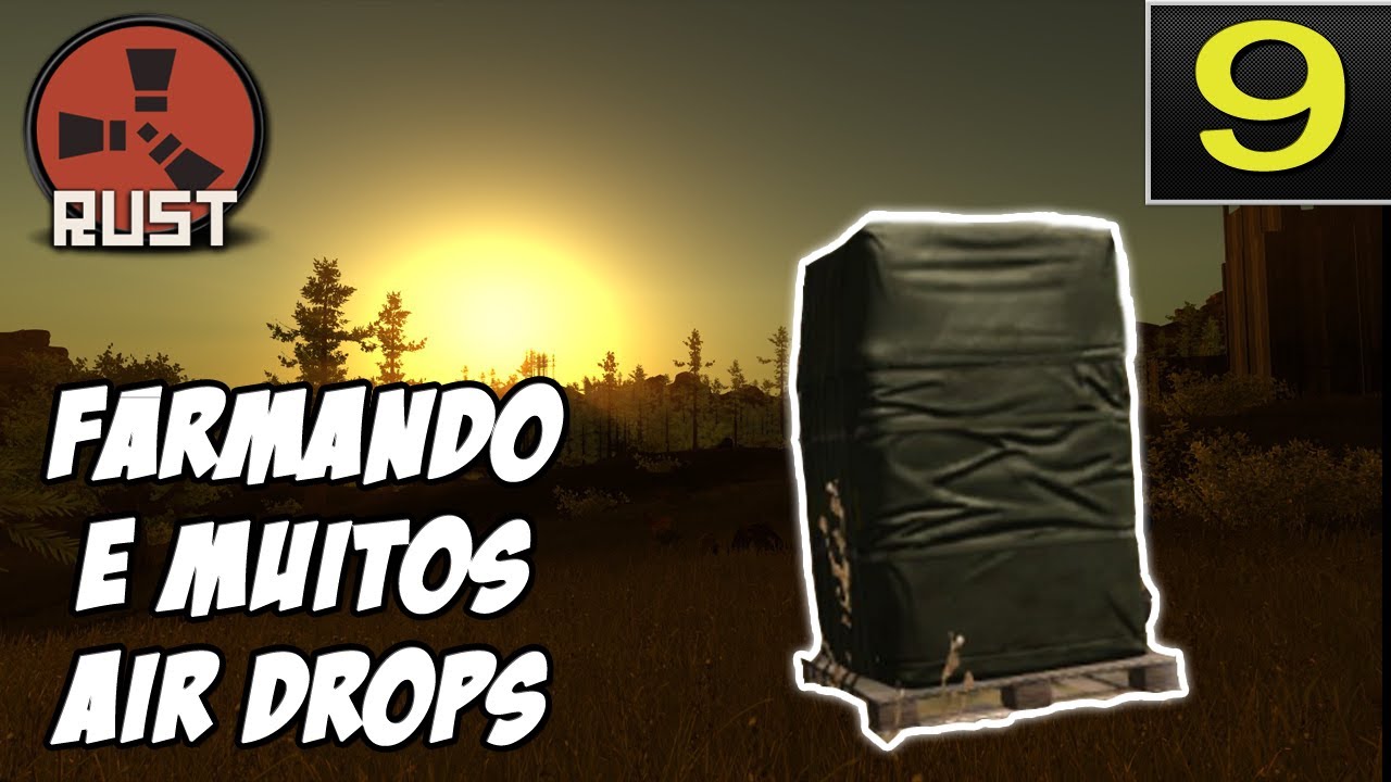 RUST #9-Hoje é o dia dos AIR DROPS e muita C4 ! - YouTube