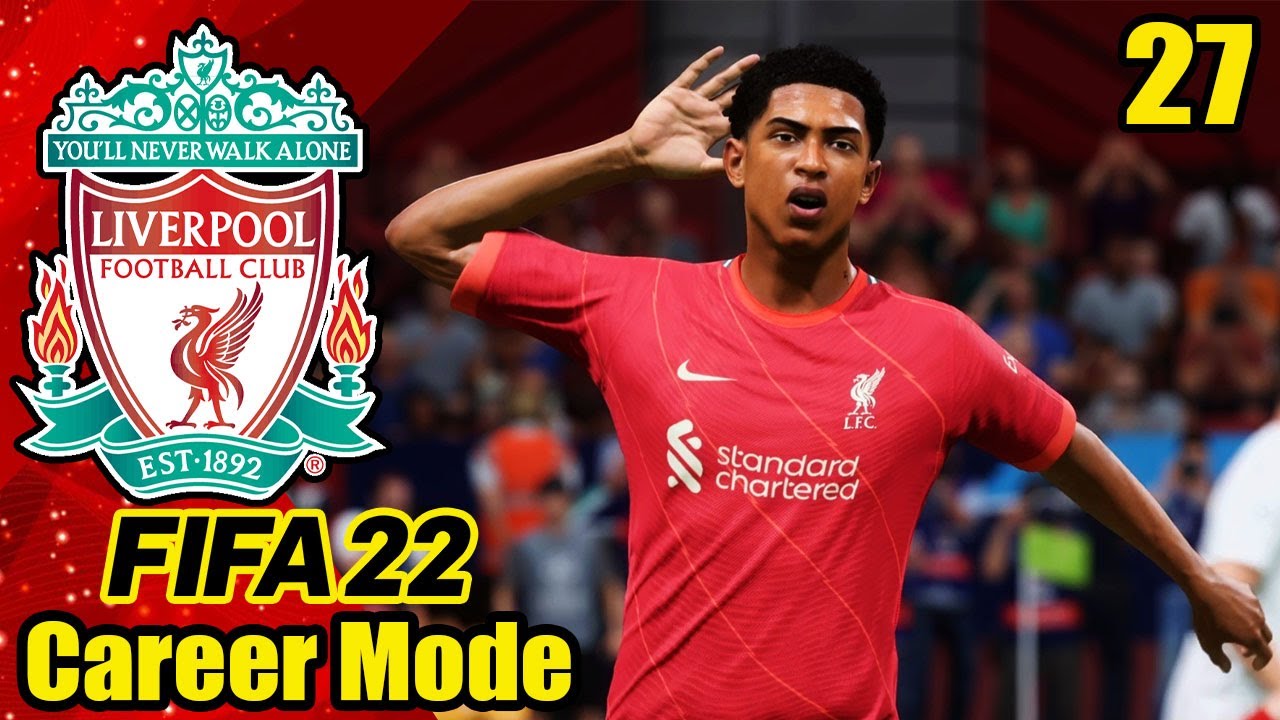 FIFA 22 Liverpool Career Mode #27 | BELLINGHAM NEXT GERRARD LIVERPOOL ...