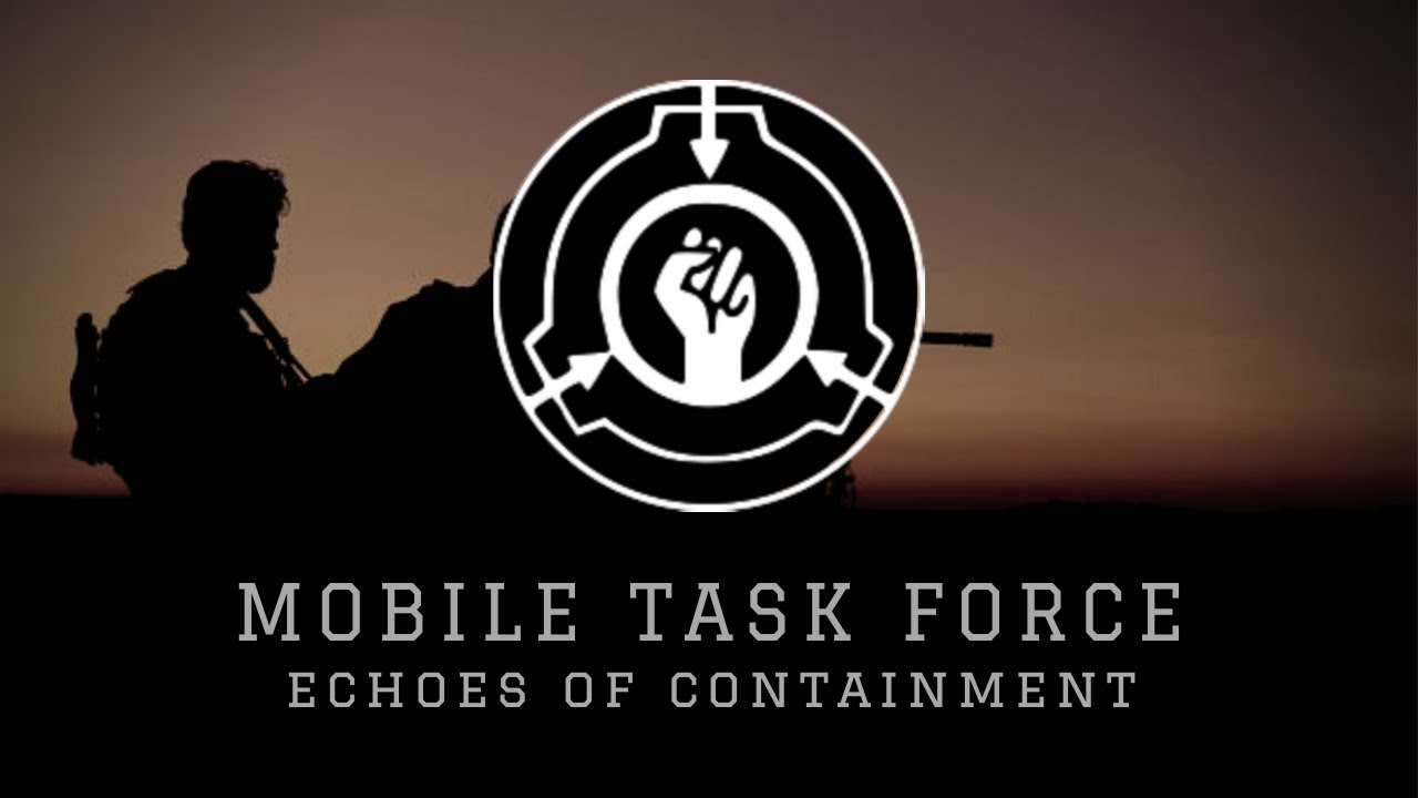 Echoes of Containment - (Mobile Task Force Theme Song) - YouTube