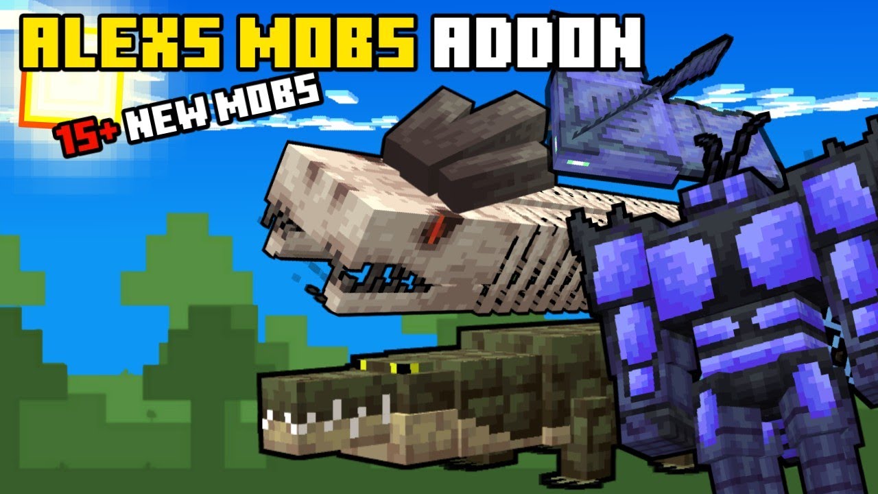 Alexs Mobs Addon - Addon 15+ New Mobs To Your Minecraft Mcpe 1.18/1.19 ...