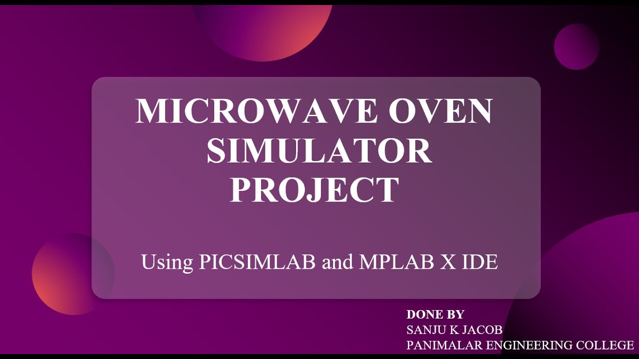 Microwave Oven Project Simulator - YouTube